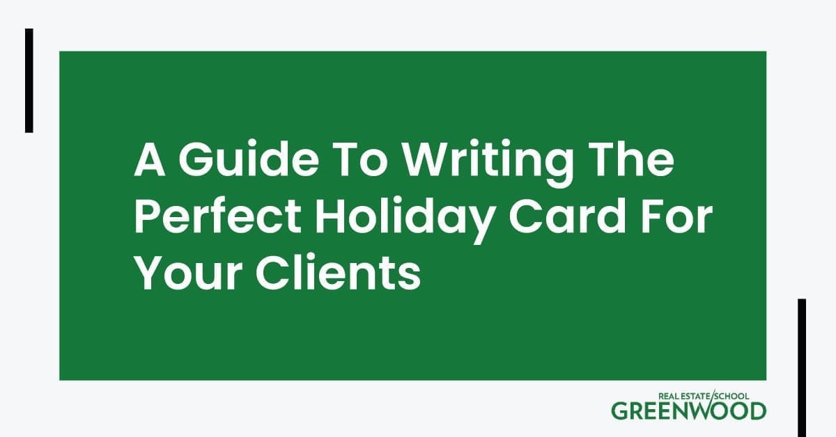 A Guide To Writing The Perfect Holiday Card For Your Clients